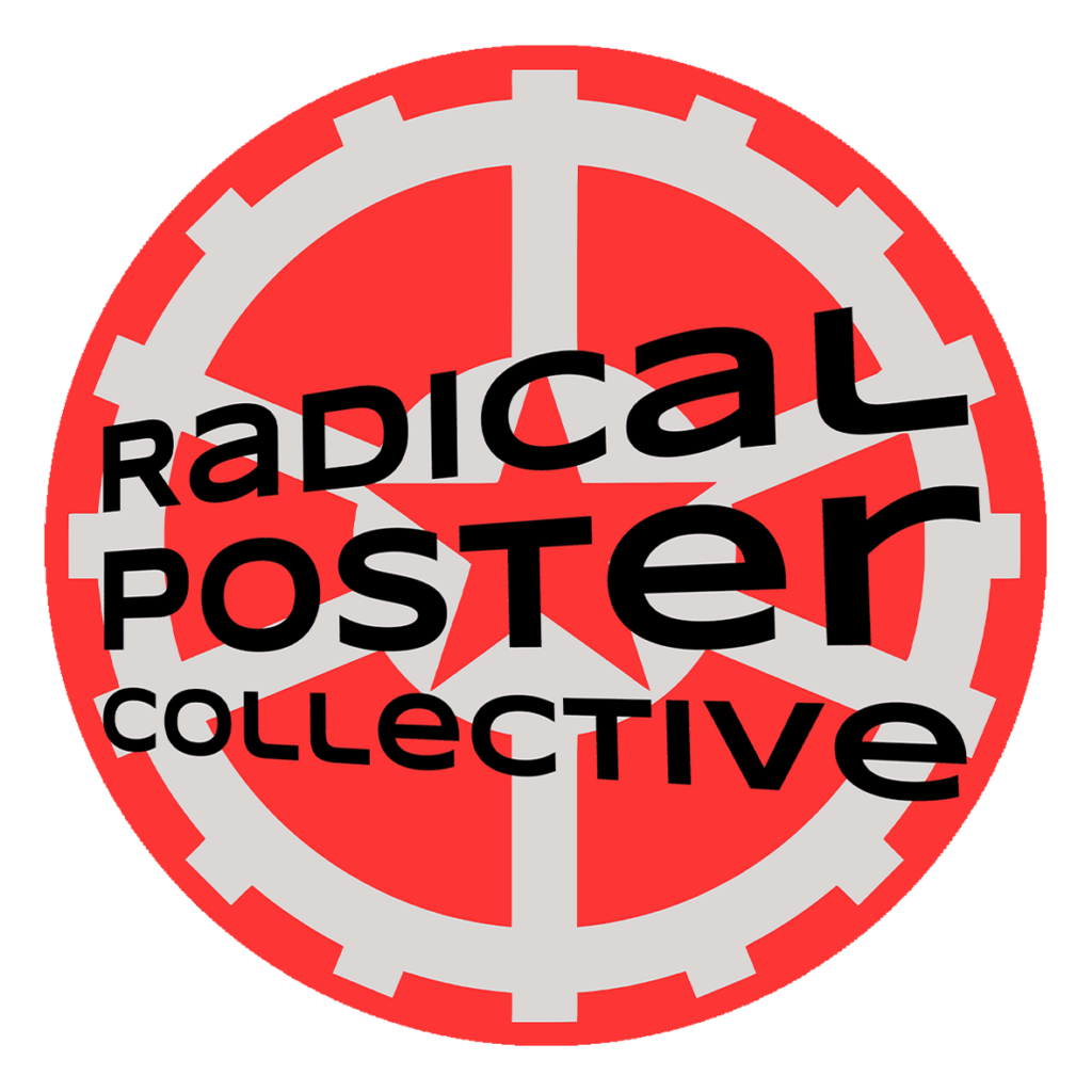 Radical Poster Collective - London Anarchist Bookfair